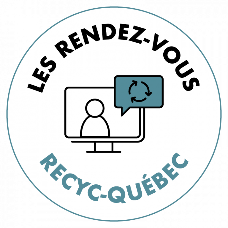 Les Rendez-vous RECYC-QUÉBEC - RECYC-QUÉBEC