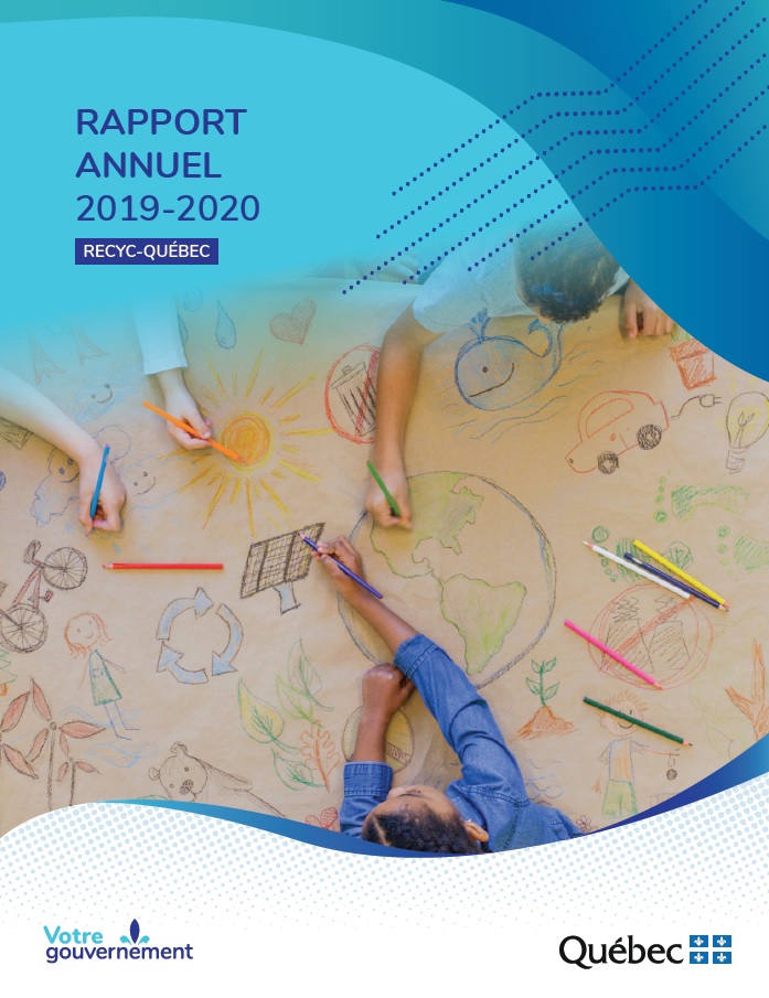 RECYC-QUÉBEC - RECYC-QUÉBEC dévoile son rapport annuel 2019-2020